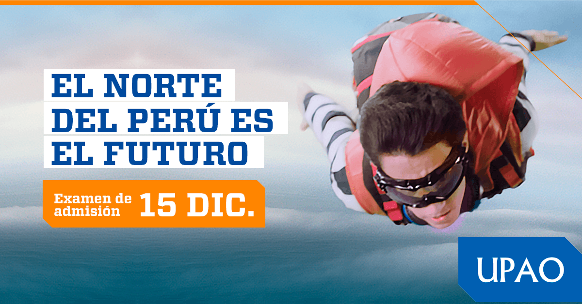 UPAO: Universidad Privada Antenor Orrego
